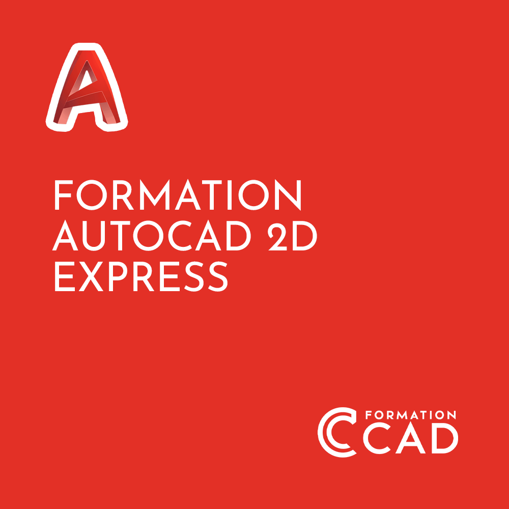 Formation AutoCAD 2D Express – Formation CAD