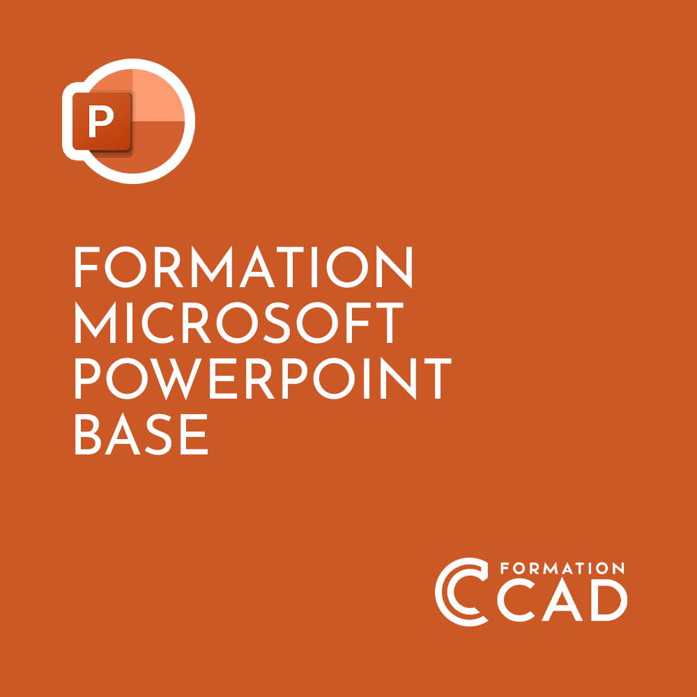 Formation Microsoft Powerpoint Base – Formation CAD