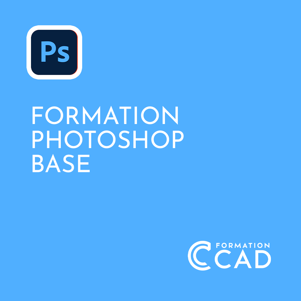 Formation Photoshop Base – Formation CAD
