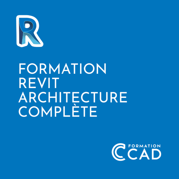 Formation Revit Architecture – Complète – Formation CAD