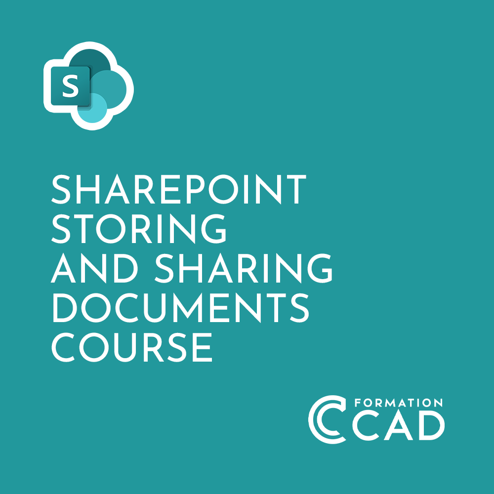 SharePoint Storing and Sharing documents (Users) – Formation CAD
