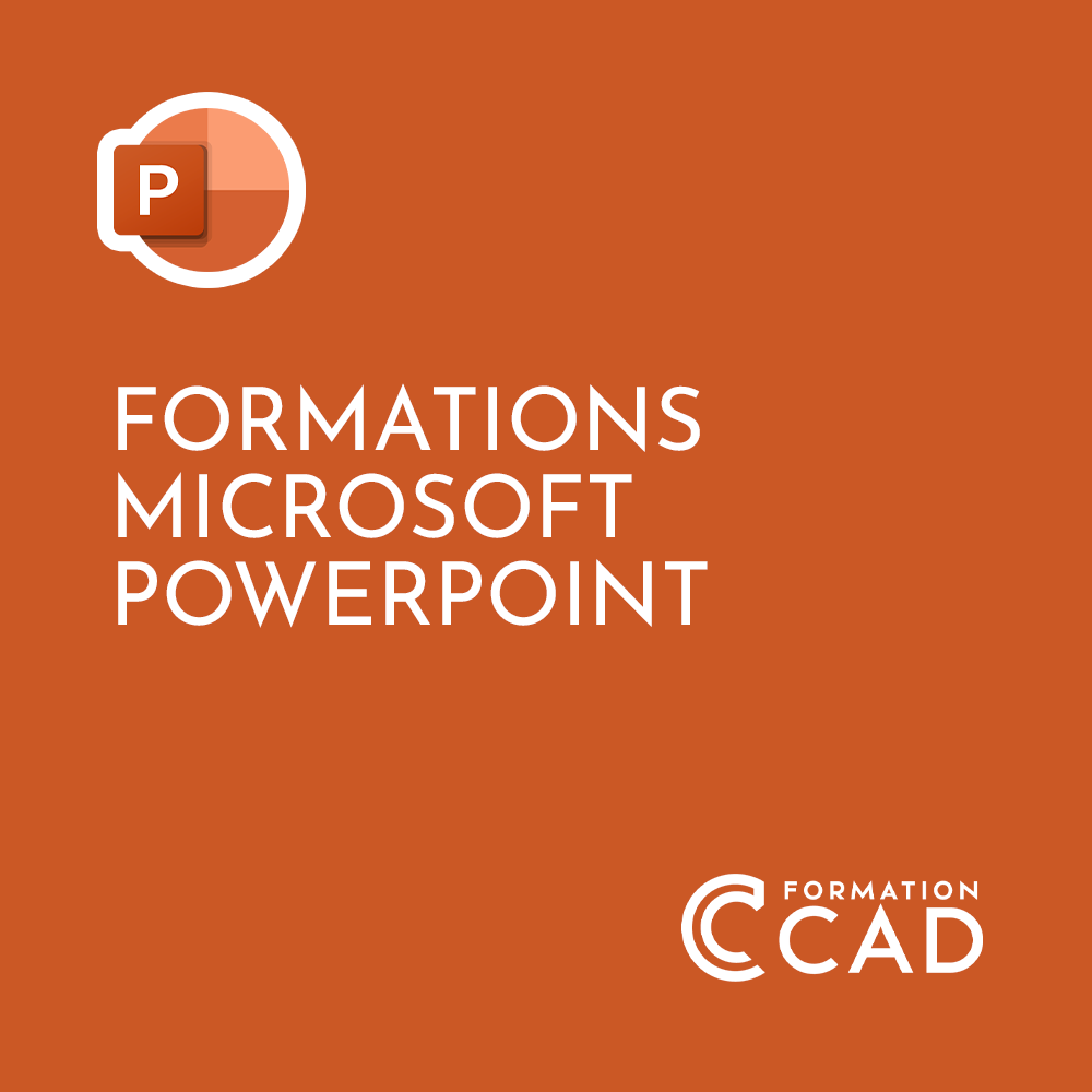 Microsoft PowerPoint – Formation CAD