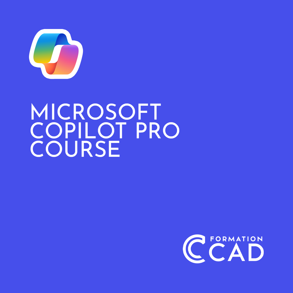 Microsoft Copilot Pro Course – Formation CAD