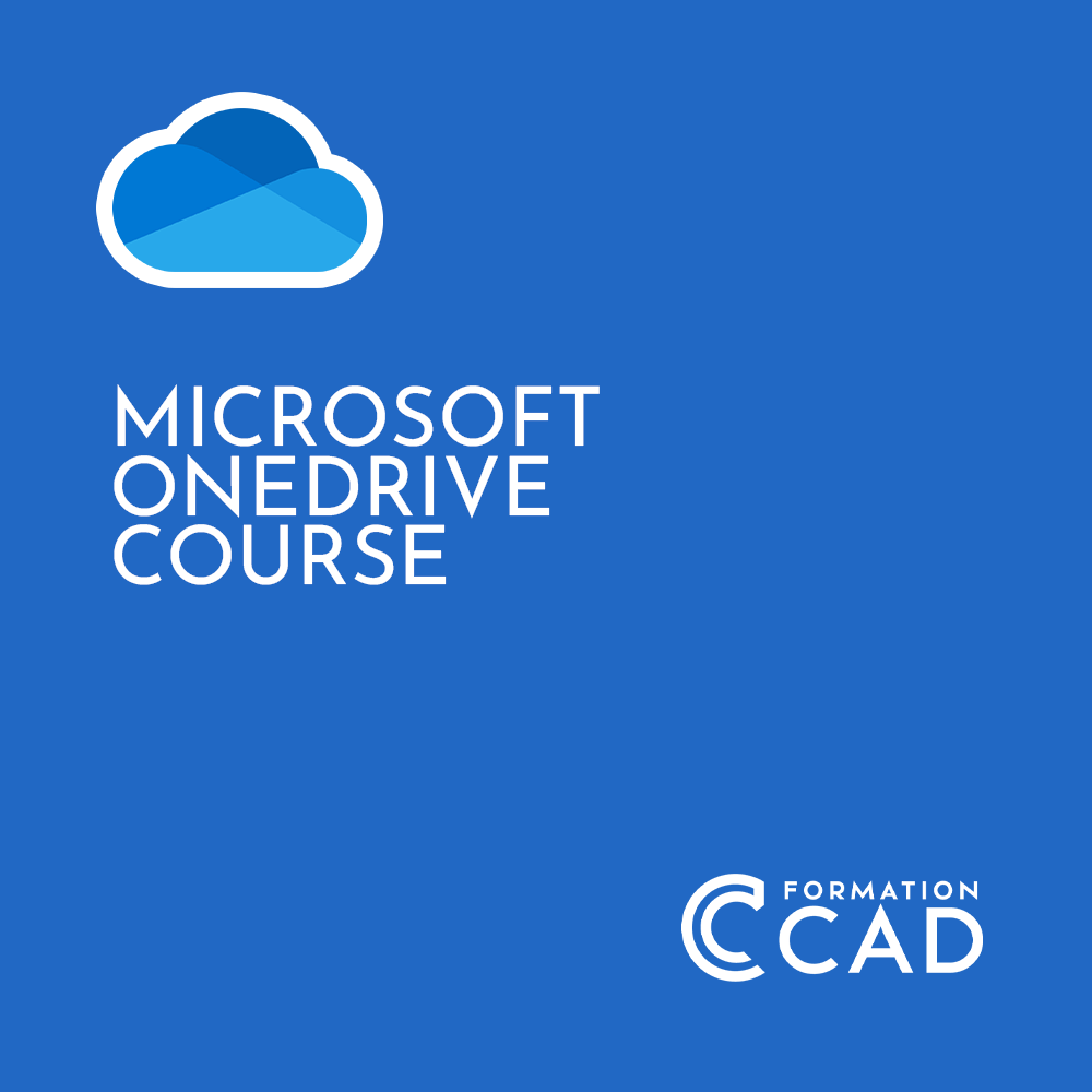 Microsoft OneDrive – Formation CAD
